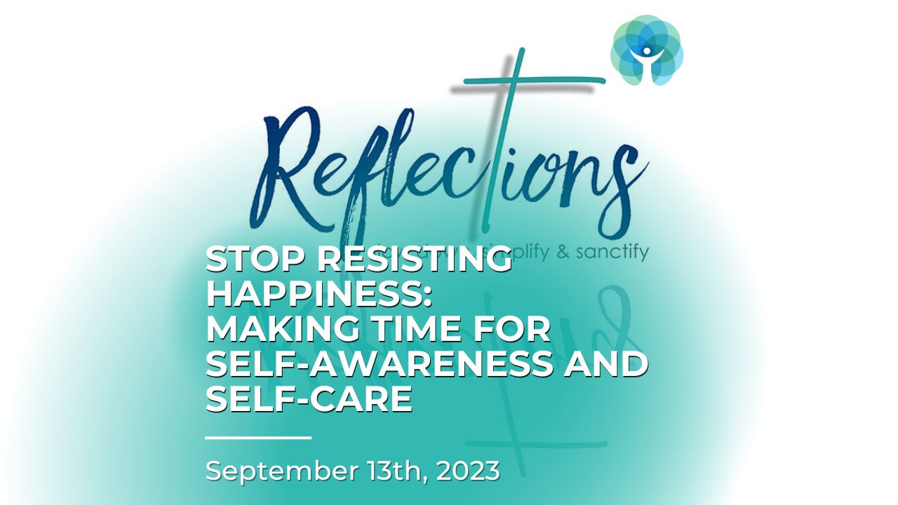 Stop Resisting Happiness - Reflections - Craig Francis Harrison