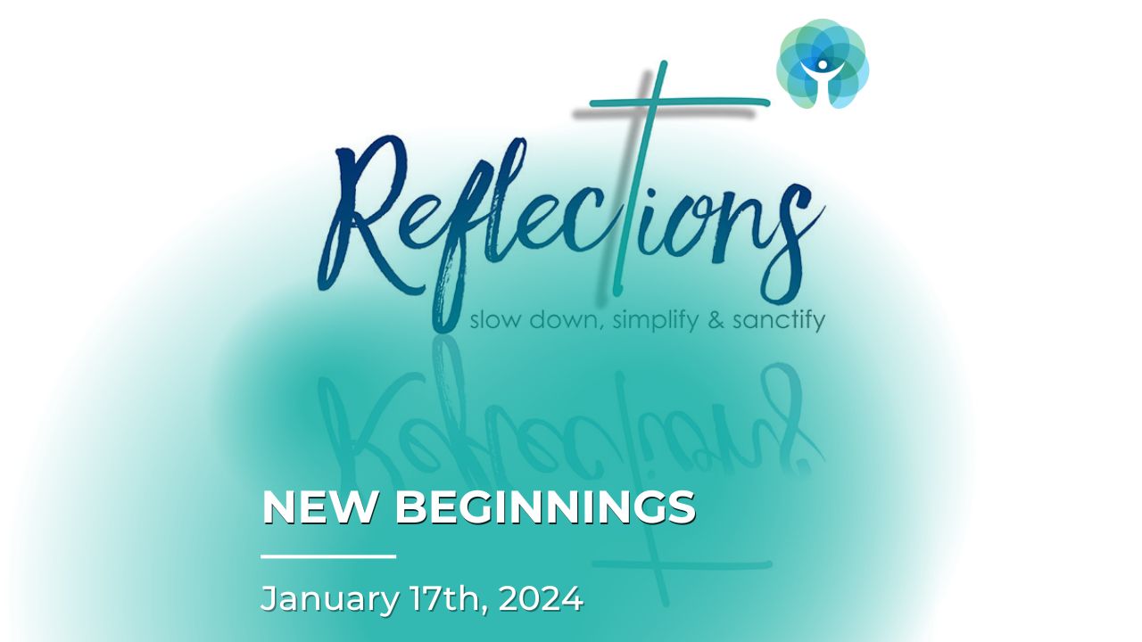 New Beginnings - Reflections - Craig Francis Harrison